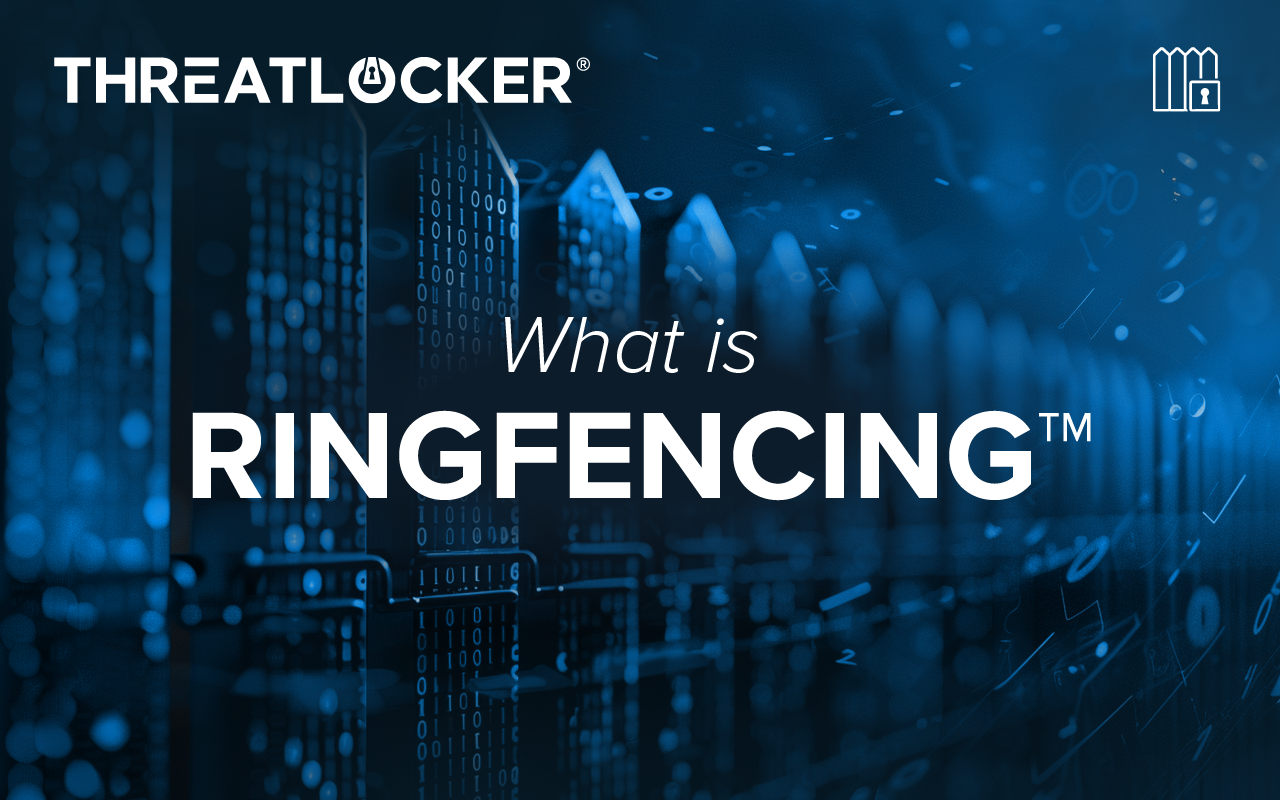 What is Ringfencing™?